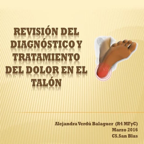 Sesión Clinica dolor en el talon | PPT