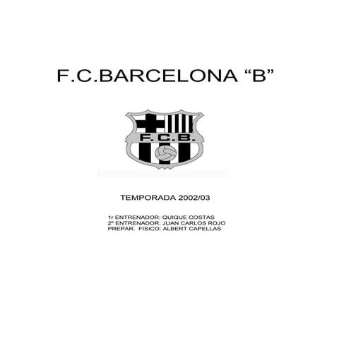 ENTRENAMIENTOS F.C. BARCELONA: 56 SESIONES, AÑO 2002 | PPT
