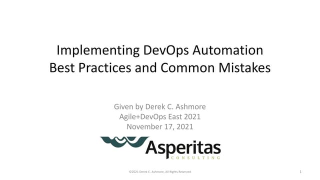 Implementing Devops Automation Best Practices And Common Mistakes Devops East 2021 Ppt