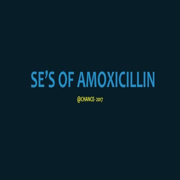 Side effects of amoxicillin | PPTX