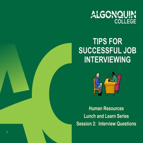 Tips for Successful Job Interviewing: Interview Questions | PPT