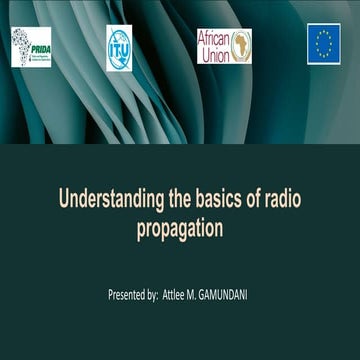 Session-2-Understanding-the-basics-of-radio-propagation.pdf