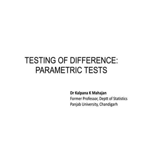 Session 47 Inferential Statistics 2 Testing Of Difference Parametric Tests Pdf
