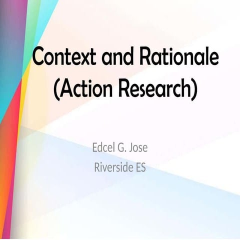 Writing Action Research (Context and Rationale) | PPTX