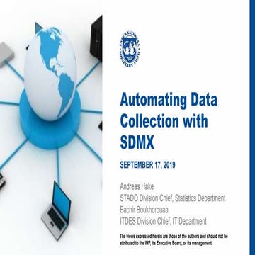 Session-6-IMF-Andreas-and-Bachir-Automating-Data-Collection-with-SDMX.pptx