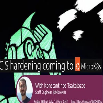 Session - MicroK8s 1.28 - CIS coming on MicroK8s 1.28.pdf