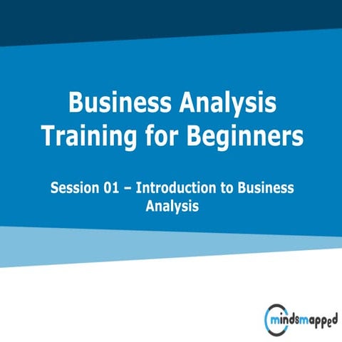 Session 01 - Introduction to Business Analysis | PPSX