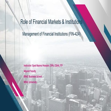 Session 02 - Role of Financial Markets and Institutions.pptx