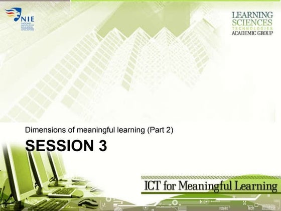 Session02d ICT for Meaningful Learning (Learning by Doing) | PPT