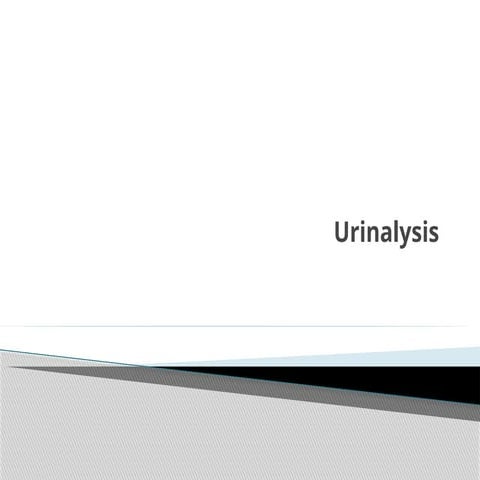 Urine analysis | PPTX