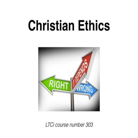 Christian Ethics Session 1 | PDF