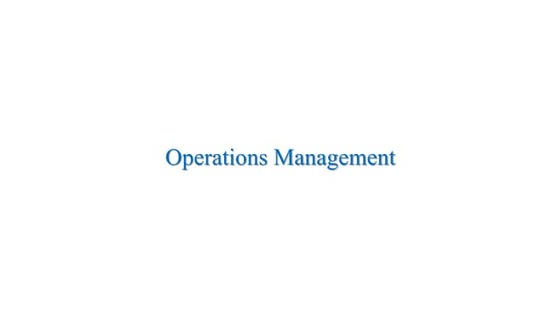 Introduction to operations management | PPT | Business | Business and ...