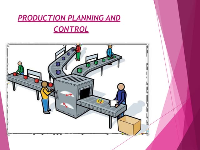Production planning control ppt | PPTX