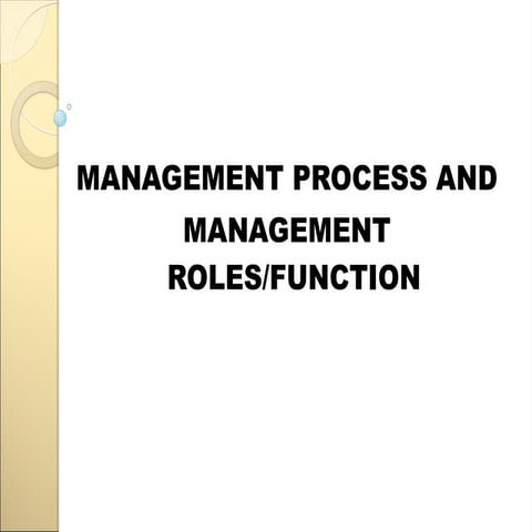 session 1 - Managerial role and Management process.ppt