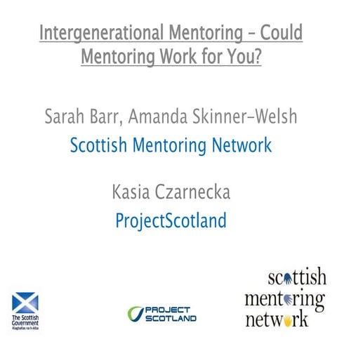 Intergenerational Mentoring - could mentoring be for you? | PPTX