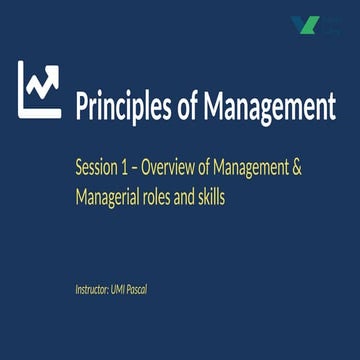 Session 1 - Overview of Management & Managerial Roles and Skills.ppt.pptx