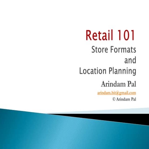 Session 1 store formats and location planning | PPTX