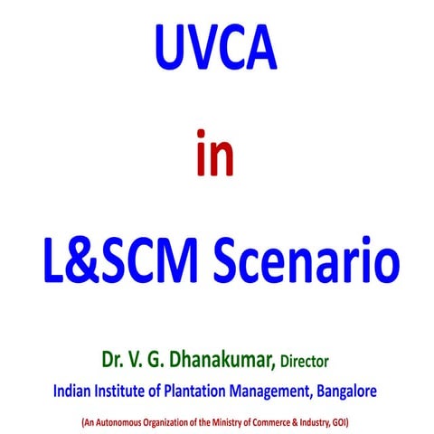UVCA in L& SCM Scenario | PPTX