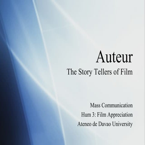 Session 11 auteur theory: Film Appreciation Course | PPT