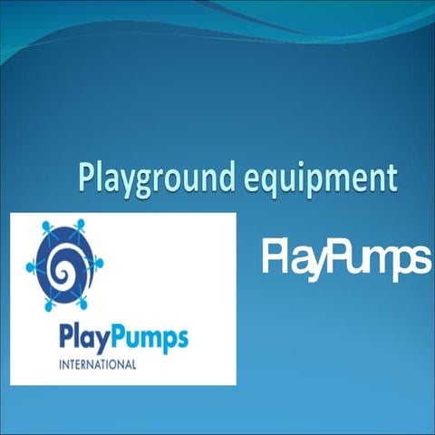 Session 11 Playpumps | PPT