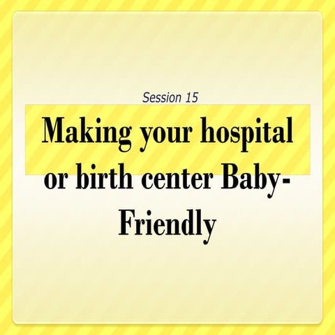 Breastfeeding Module 5 Session 15 Ppt