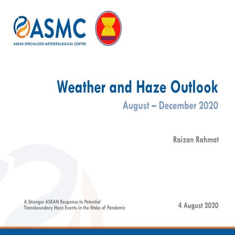 Weather and Haze Outlook (August – December 2020) | PDF