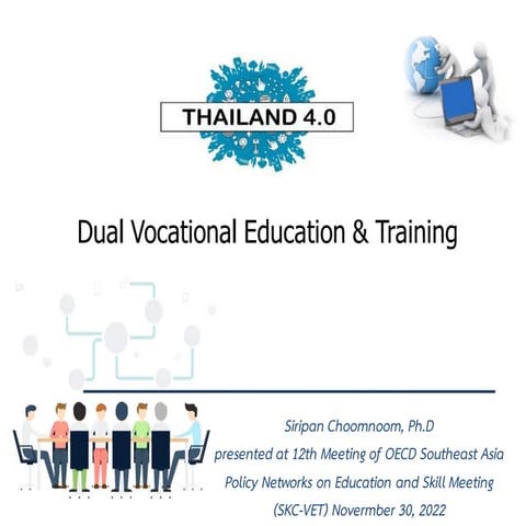 Thailand 4.0: Dual Vocational Education and Training | PDF