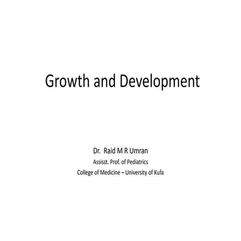 Growth and development In pediatrics medical lecture | PPT