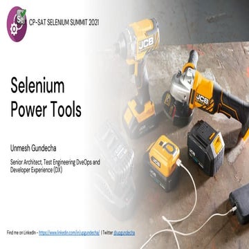 Session On Selenium Powertools By Unmesh Gundecha Ppt