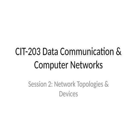 Network Topologies and devices used.pptx