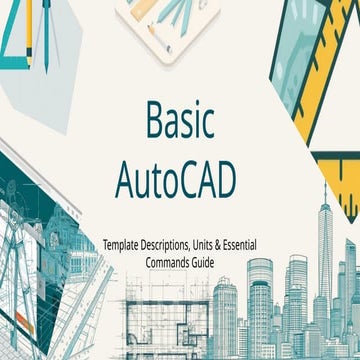 Comprehensive AutoCAD Basics: Templates, Units, Commands & Workspace ...