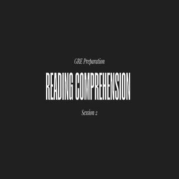 Session 2 - GRE Reading comprehension.pdf