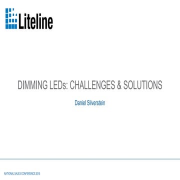 Liteline & The Magic of Dimming LEDs | PPT