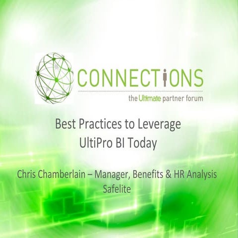 Best Practices to Leverage Ultipro BI Today | PPT
