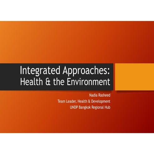 Integrated Approaches: Health & the Environment | PPT