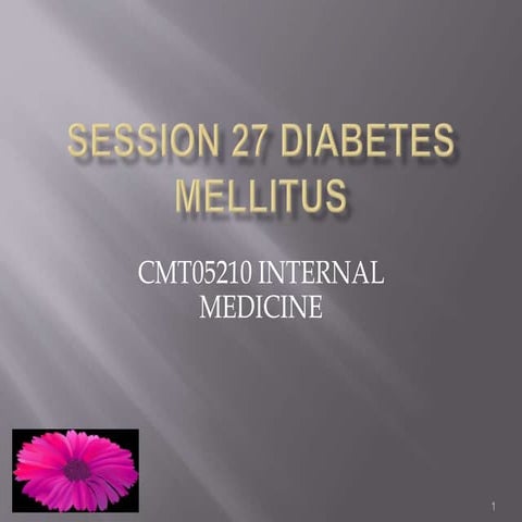 session 27 DIABETES M .ppt