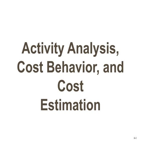 Chapter 5 Cost Behavior: Analysis and Use | PPT