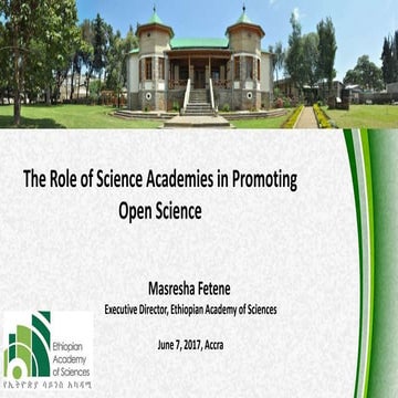 The Role of Science Academies in Promoting Open Science/Masresha Fetene ...