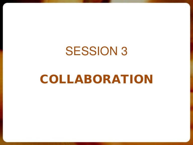 Session 3