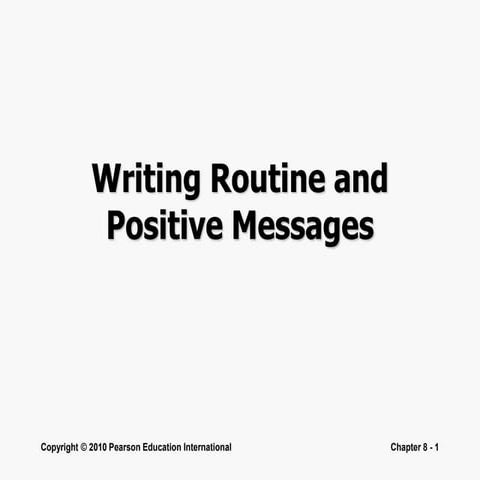 Writing routine and positive messages ppt | PPT