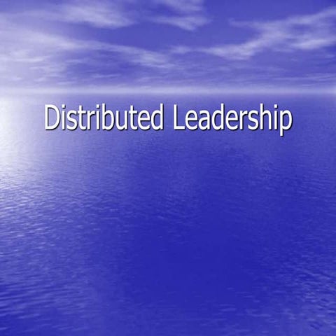Session 3 - Lecture in Distributed Leadership.pptx