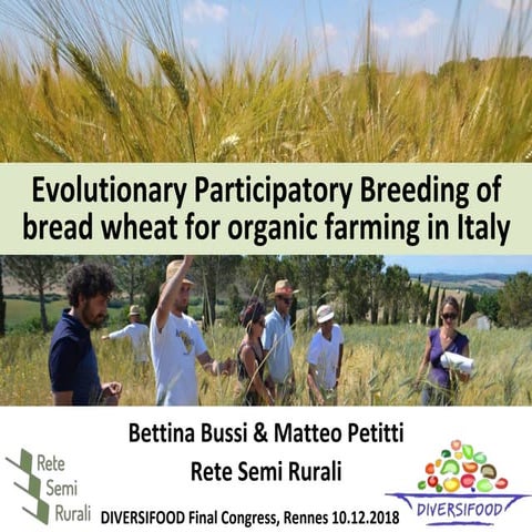 DIVERSIFOOD Final Congress - Session 3 - Evolutionary Participatory ...