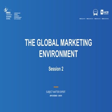 Session 3 & 4 - The Global Marketing Environment.pptx