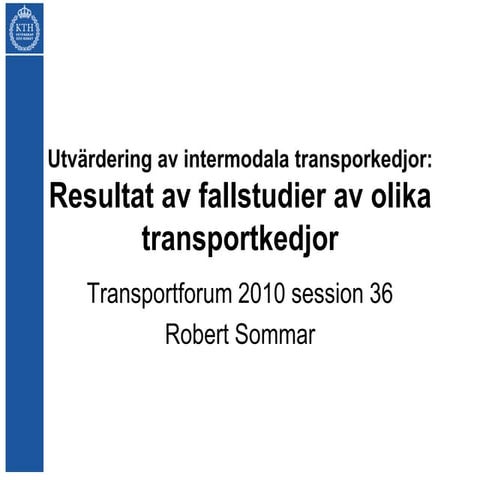 Session 36 1 Robert Sommar | PPT