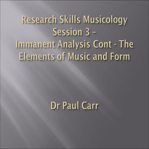 Session 3‘the elements of music’ | PPT
