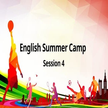English summercamp session for kids in improving english | PPT