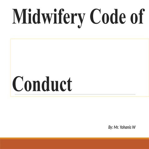 Legal and ethical aspects in midwifery | PPT