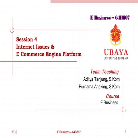 Session 4 - Internet Issues & E Commerce Engine Platform | PPT