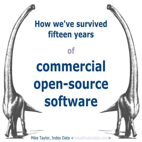 Session 4 - Developing Open Source Software - The Lessons | PPT ...