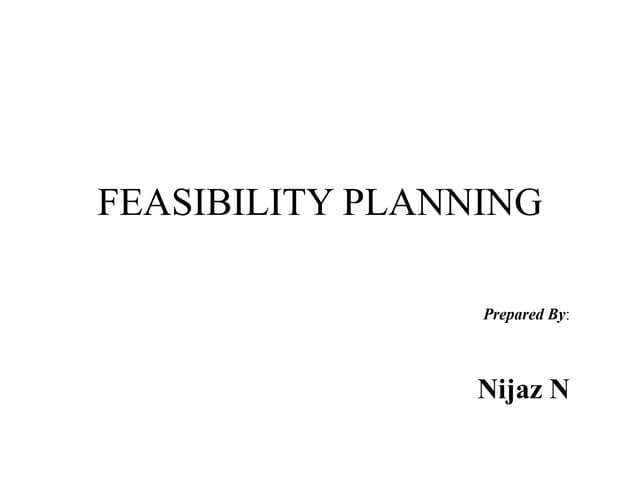 Feasibility study presentation | PPTX